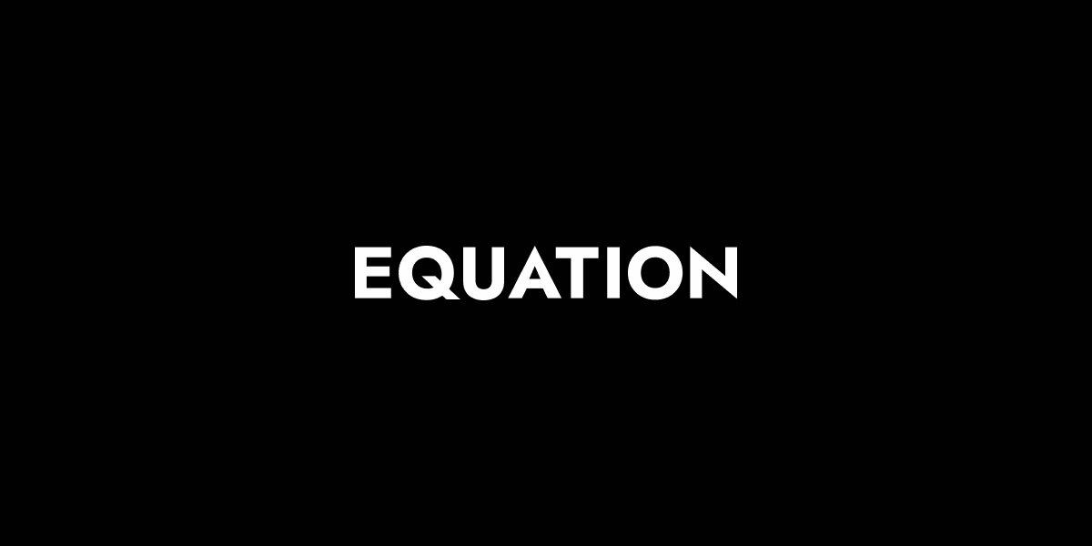 EQUATION